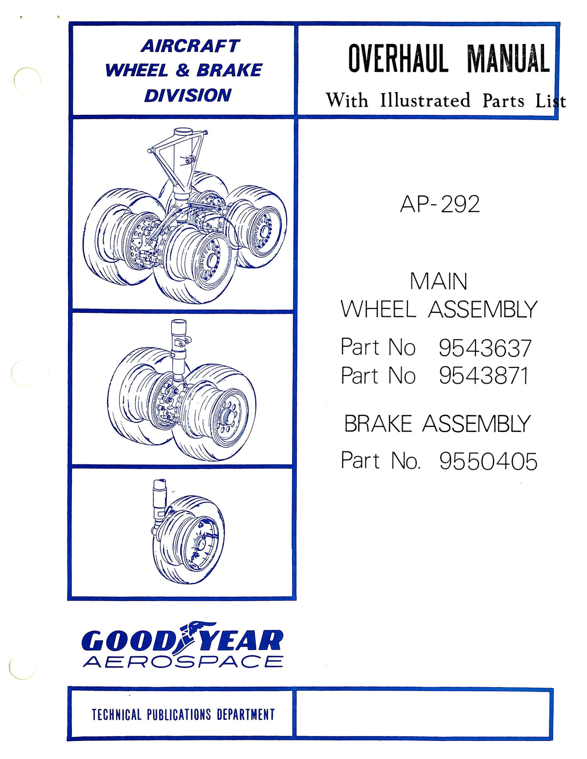 Goodyear AP-292 Brake Assembly Overhaul with Illustrated Parts List ...