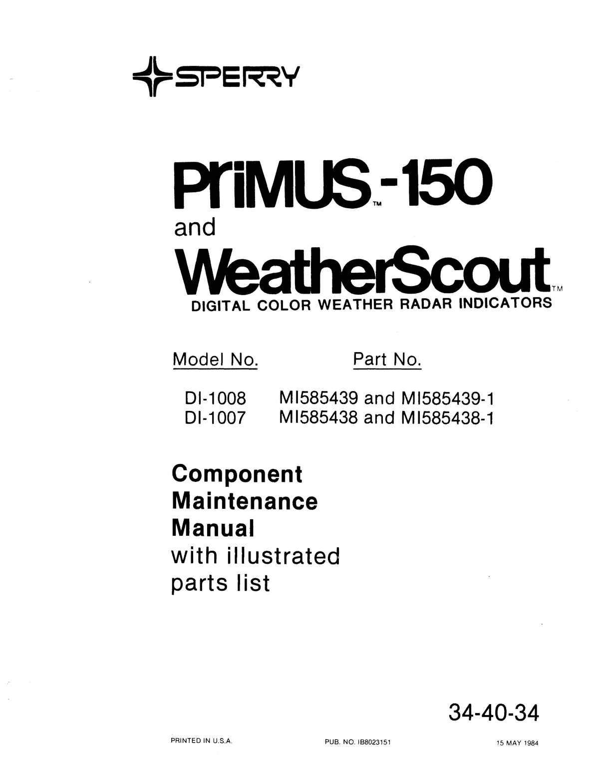 Sperry Primus-150 Model No. DI-1007, DI-1008 Part No. MI585438, MI5854 ...