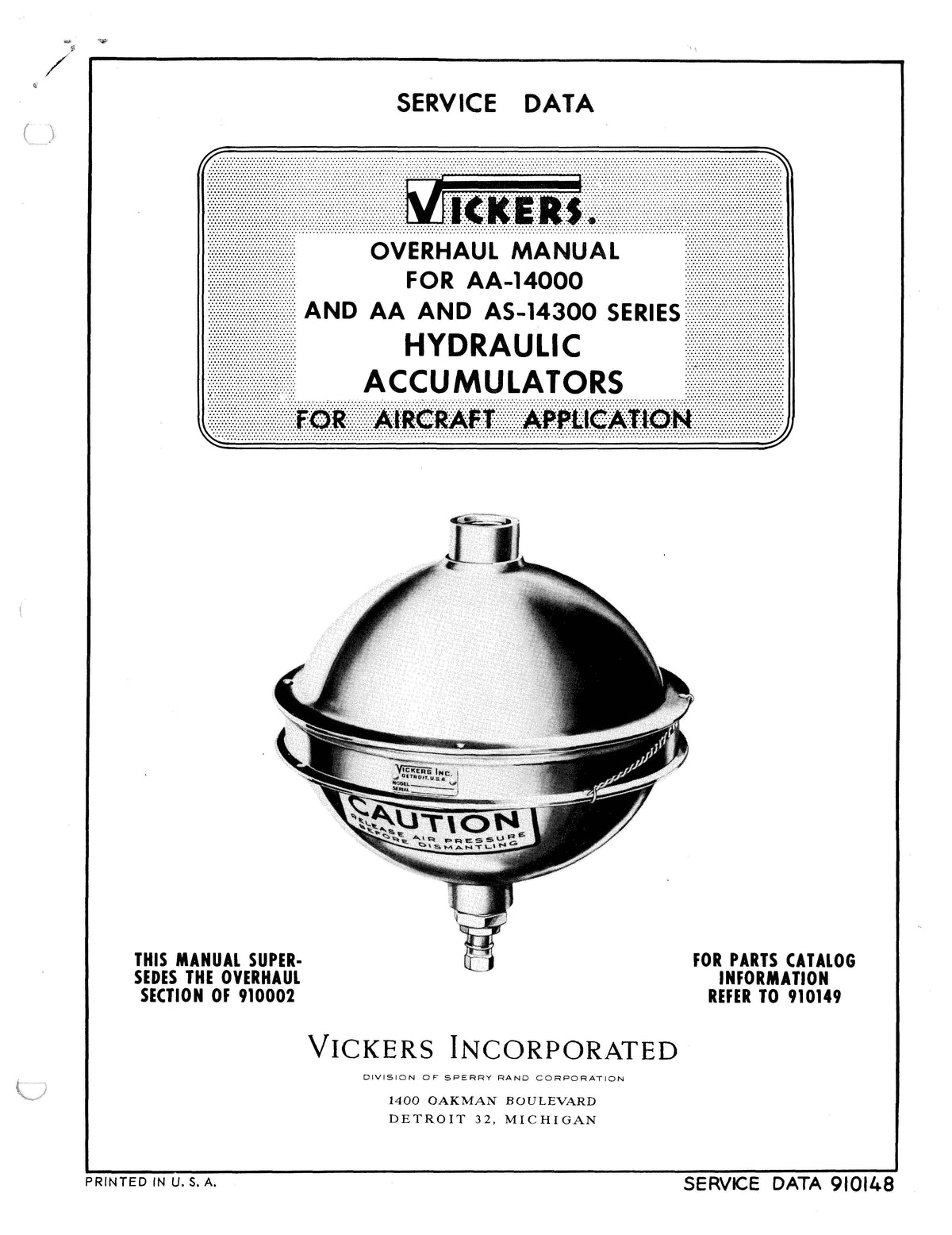 Vickers Hydraulic Accumulators AA-14000, AA-14300 & AS-14300 Overhaul ...