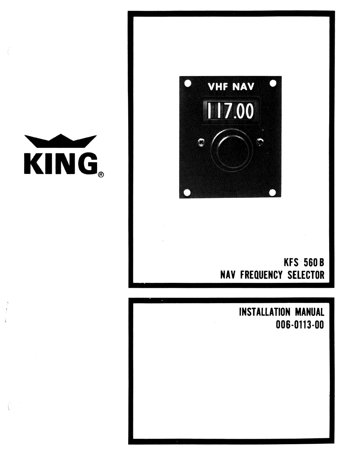 King KFS-560B Nav Frequency Selector Installation Manual (006-0113-00) — Essco Aircraft
