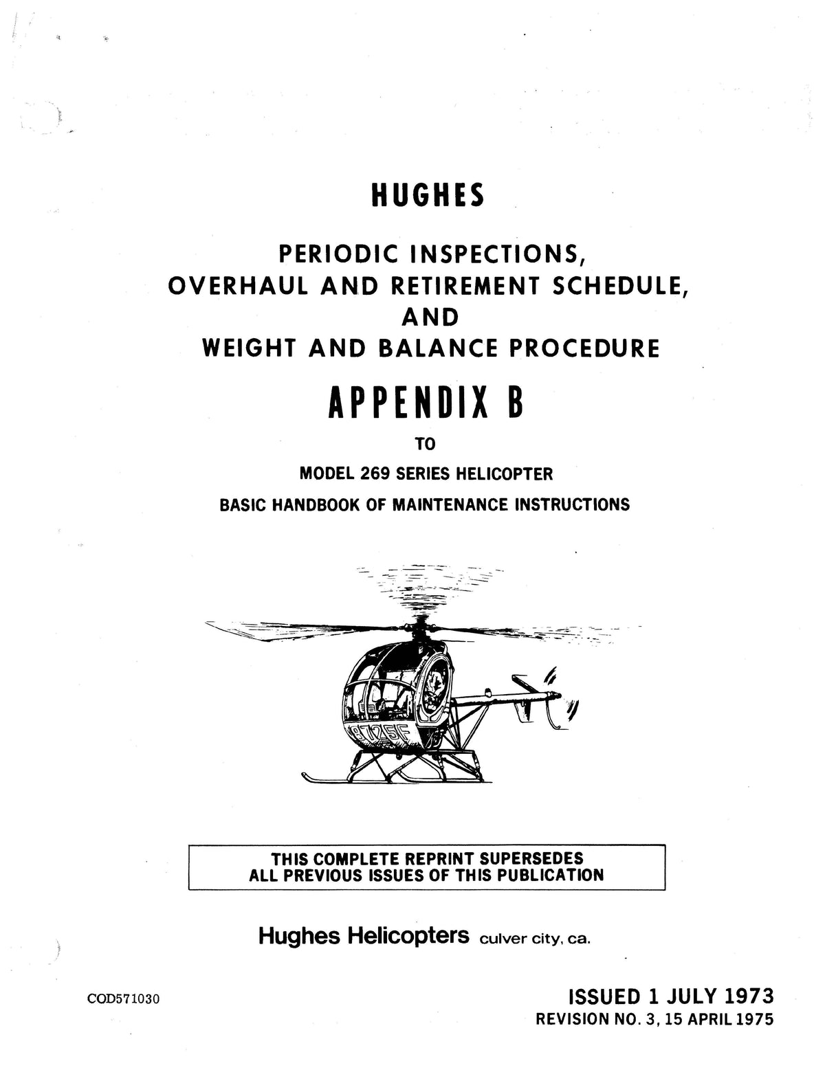 Hughes Helicopter Model 269 Series Periodic Inspections, Overhaul Reti ...