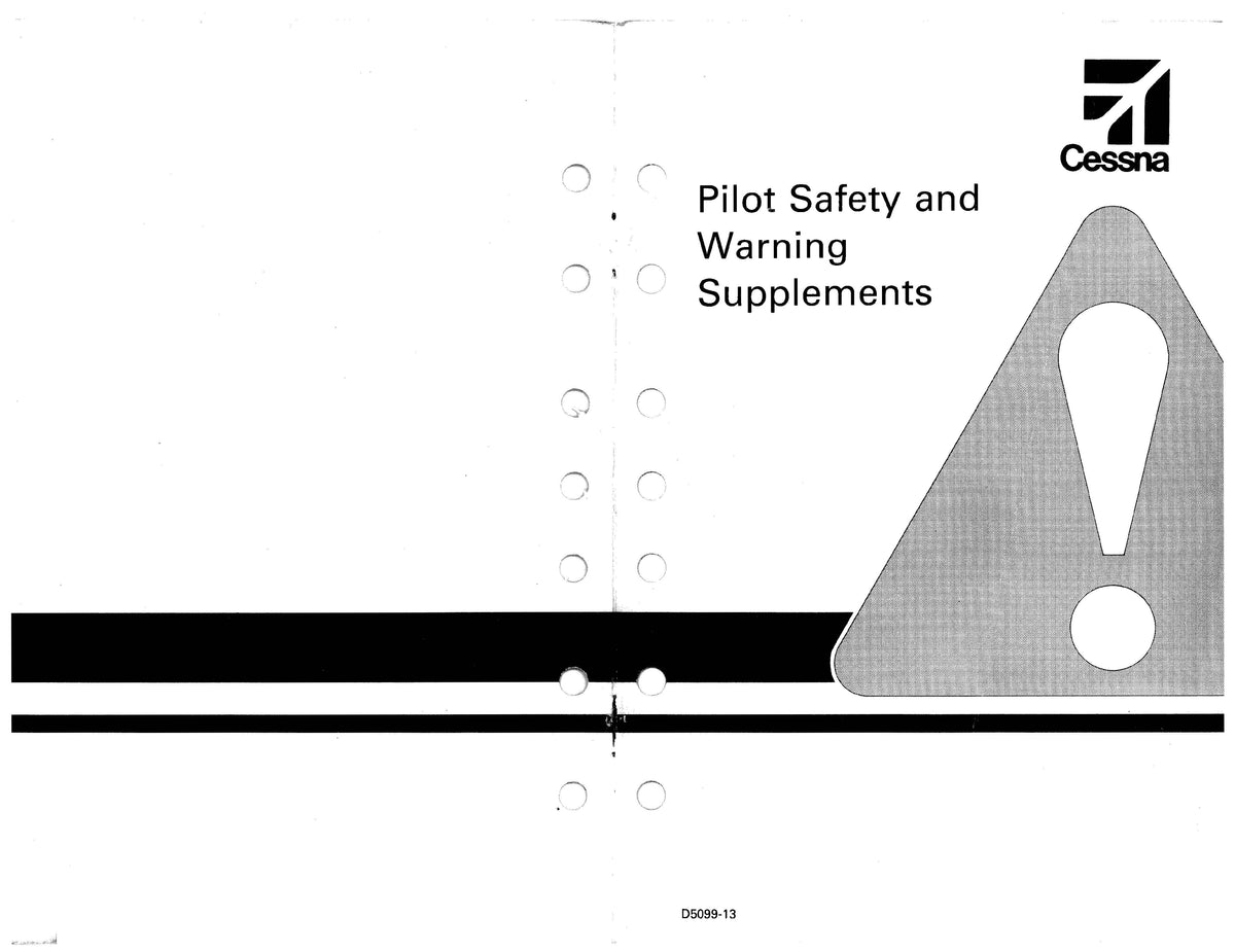 Cessna Pilot Safety and Warning Supplements D5099-13 — Essco Aircraft