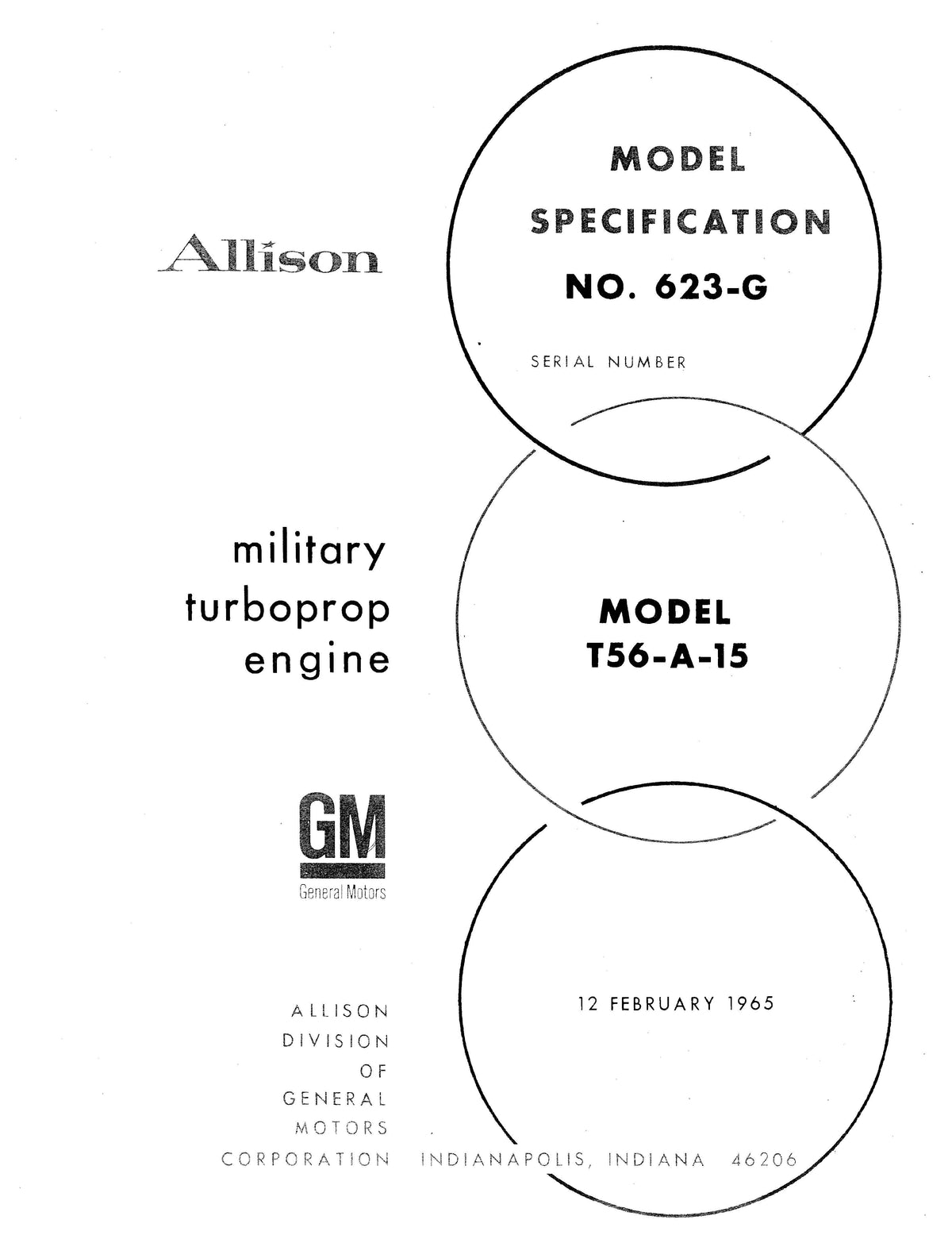 Allison T56-A-15 Military Turboprop Engine Model Specification No. 623 ...