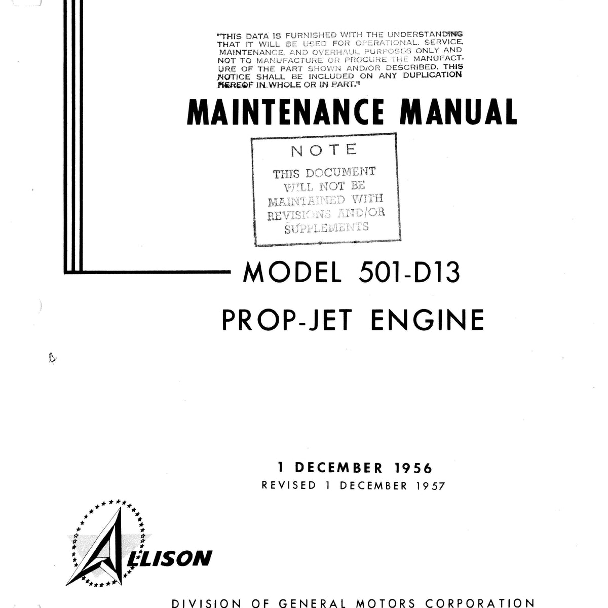 Allison 501-D13 Prop-Jet Engine Maintenance Manual Pub. No. 12RC11 ...