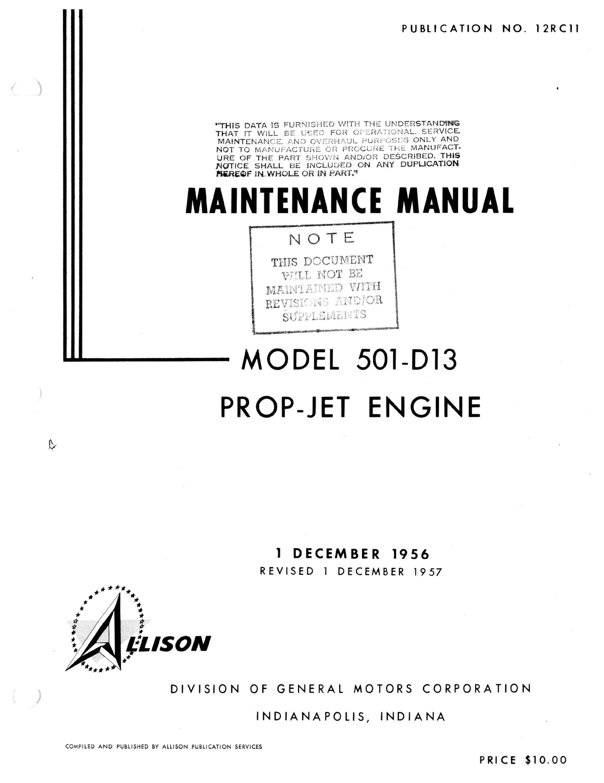 Allison 501-D13 Prop-Jet Engine Maintenance Manual Pub. No. 12RC11 ...