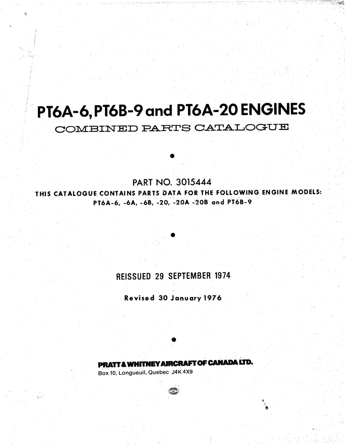 Pratt & Whitney Aircraft PT6A-6, PT6B-9, PT6A-20Engines Parts Catalog ...