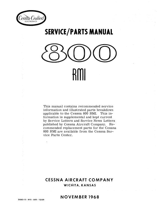 Cessna 800 RMI 1968 Maintenance & Parts Manual (D683-13) — Essco Aircraft