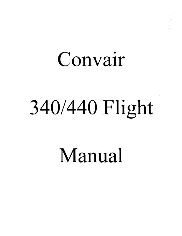 Convair 340, 440 Convair Flight & Operating — Essco Aircraft