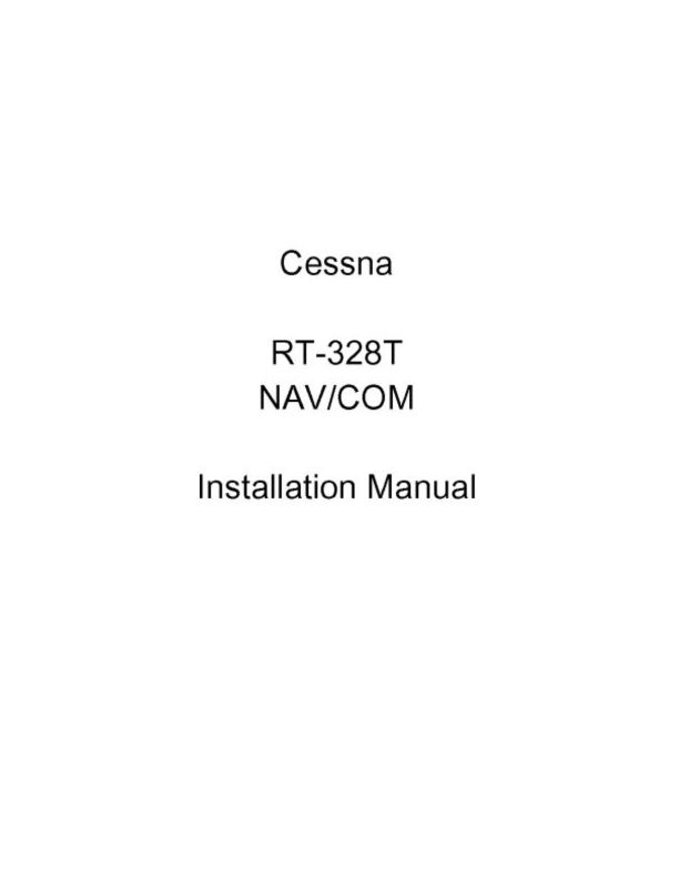 Cessna RT-328T NAV/COM Installation Manual — Essco Aircraft