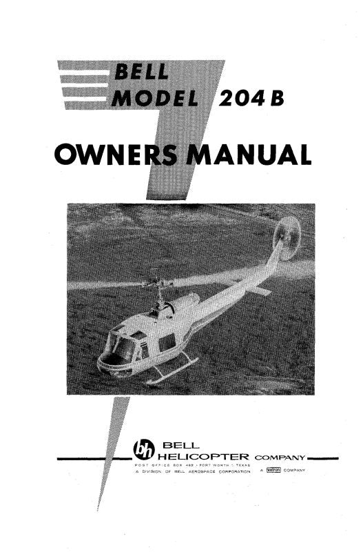 Bell Helicopter 204B Owners Manual — Essco Aircraft