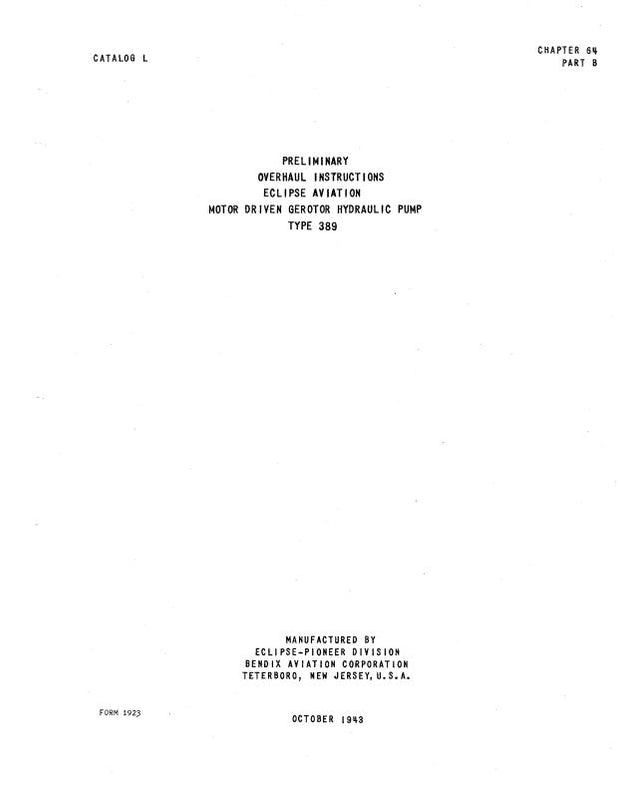 Bendix Type 389 Motor Driven Hydraulic Overhaul Instructions (1923 ...