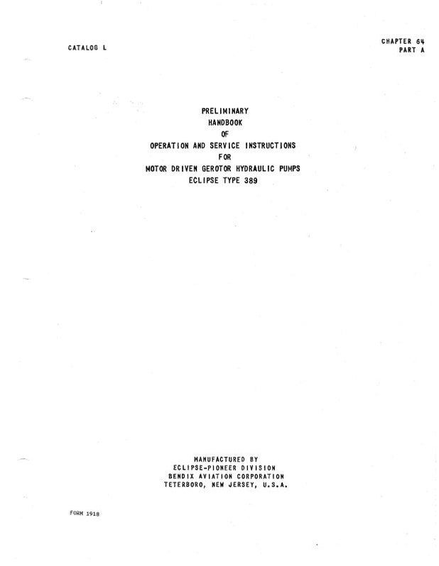 Bendix Type 389 Motor Driven Hydraulic Operation and Service Instructi ...