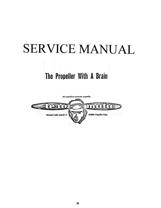 Aeromatic Propellers F-200 Propeller 1948 Field Service Instructions ...