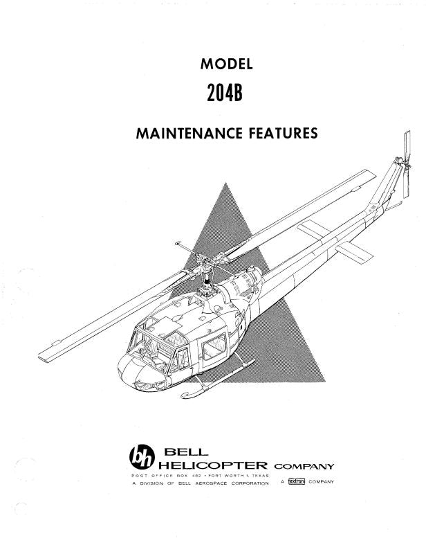 Bell Helicopter 204B Maintenance Features Maintenance Features — Essco ...