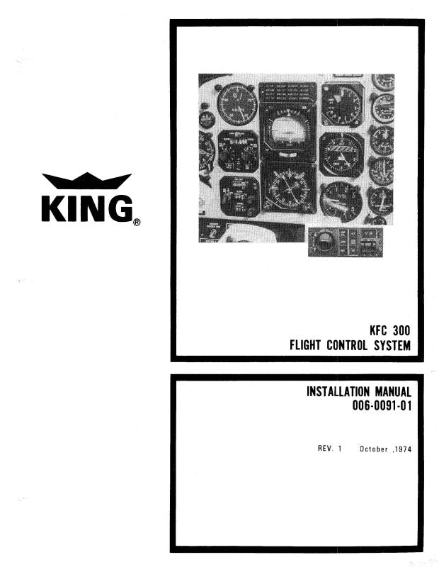 King KFC 300 Flight Control Installation (006-0091-01) — Essco Aircraft