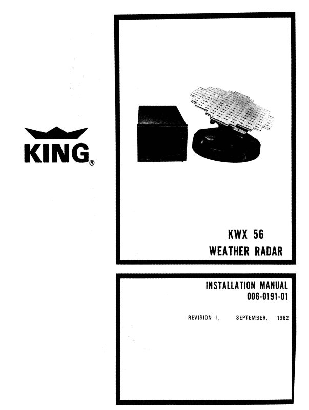 King KWX 56 Weather Radar Installation Manual (006-0191-01-IN) — Essco ...