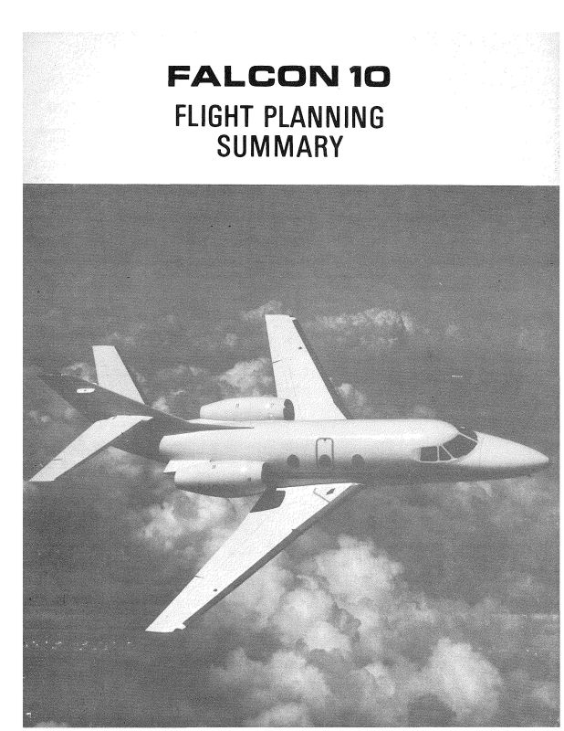 Falcon 10 1974 Flight Planning Summary (FA10 74 FP C) — Essco Aircraft