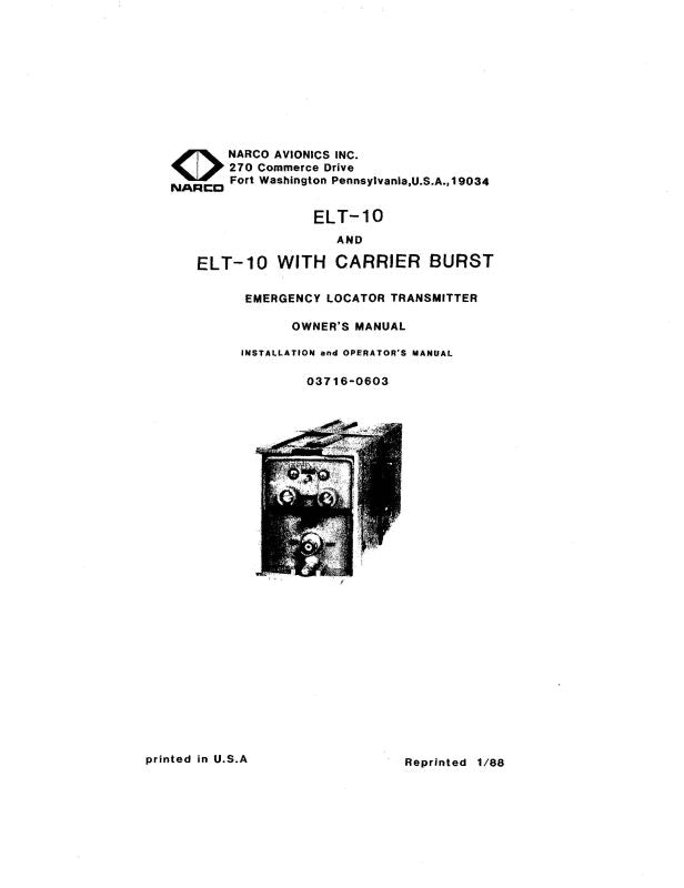 Narco ELT-10 And ELT-10 With Carrier Burst Installation & Owners Manua ...