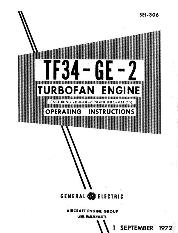General Electric Company TF34GE-2 Operating Instructions 1972 Turbofan ...