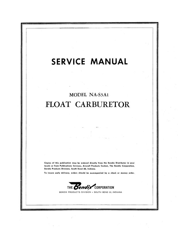 Bendix NA-S3A1 Float Carburetor Service & Parts Catalog (BXNAS3A1-M ...