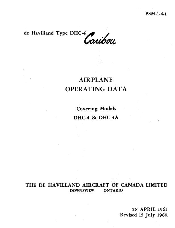 DeHavilland DHC-4 & DHC-4A Airplane Operating Data (PSM1-4-1) — Essco ...
