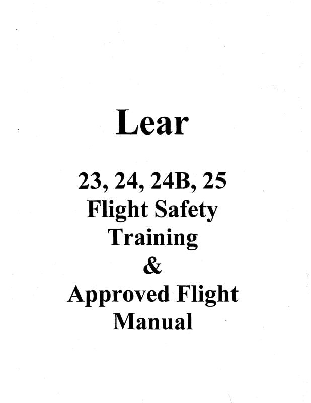 Learjet 25B,C & 24D Series Training Manual (LE25B,C-TR-C) — Essco Aircraft