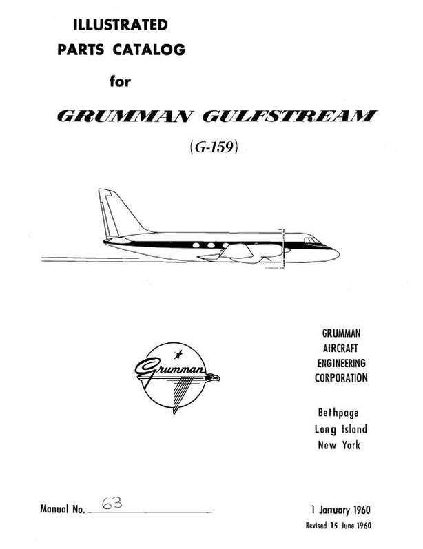 Grumman G-159 Gulfstream 1960 Illustrated Parts Manual (63) — Essco ...
