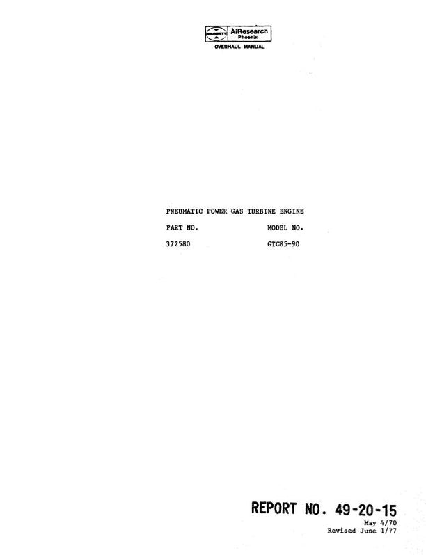 Garrett GTC85-90 Gas Turbine Engine Overhaul Manual (372580) — Essco ...