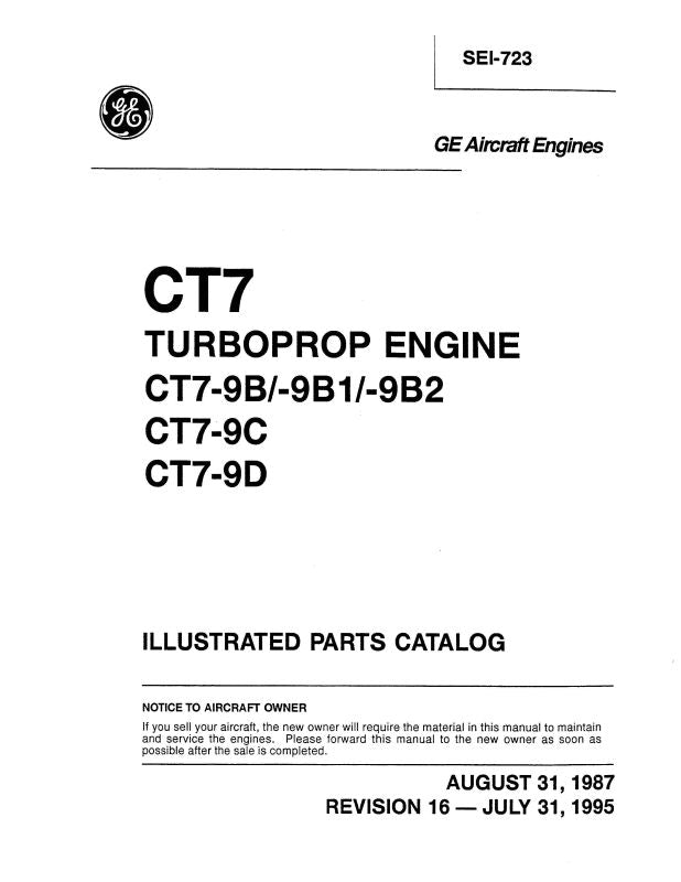 General Electric Company CT7-9 Turboprop Engine 1995 Illustrated Parts ...