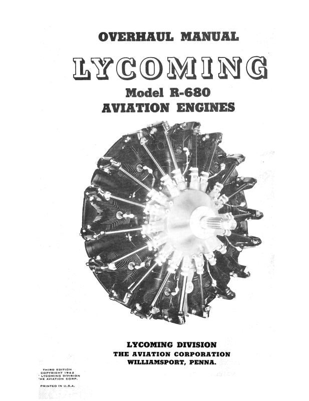 Lycoming R-680 Series Aviation Engine Overhaul Manual (LYR680-46-OH-C ...