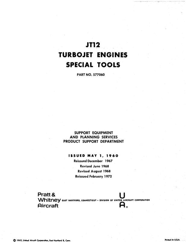 Pratt & Whitney Aircraft JT12 Special Tools Special Tools Catalog (577 ...