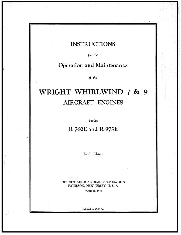 Wright Aeronautical Whirlwind 7,9 R-760E & R-975E Installation, Operat ...