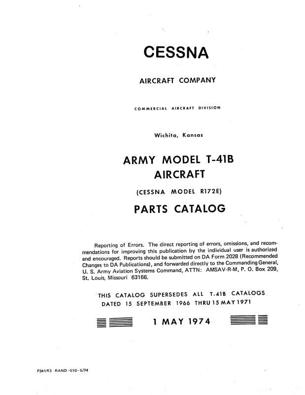 Cessna Army Model T-41B R172E1974 Illustrated Parts Catalog (P341R3 ...