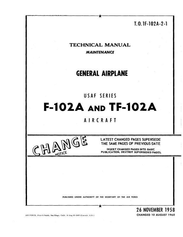 McDonnell Douglas F-102A & TF-102A 1958 Maintenance Manual (1F-102A-2 ...