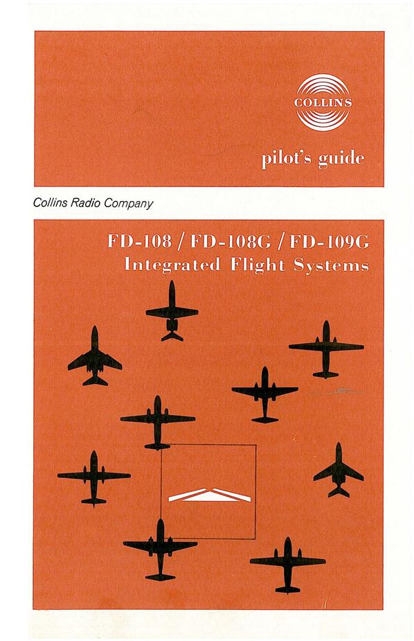 Collins FD-108-FD-108G-FD-109G Integrated Flight Systems Pilot's Guide ...