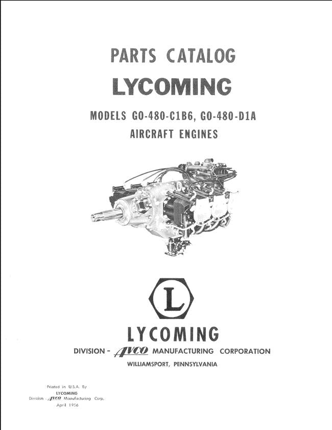 Lycoming Models GO-480-C1B6, GO-480-D1A Parts Catalog — Essco Aircraft